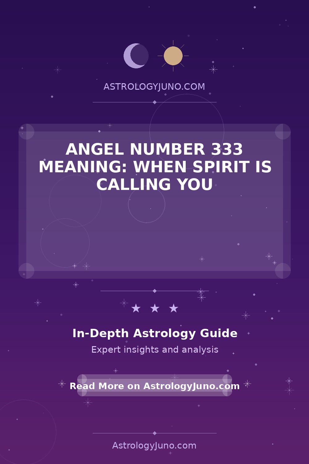Angel Number 333 Meaning: When Spirit Is Calling You - Astrology Juno