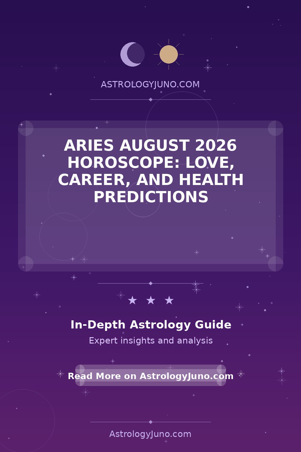 Aries August 2026 Horoscope: Love, Career, and Health Predictions ...