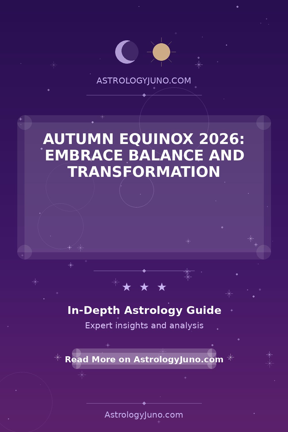 Autumn Equinox 2026: Balance and Transformation Insights - Astrology Juno