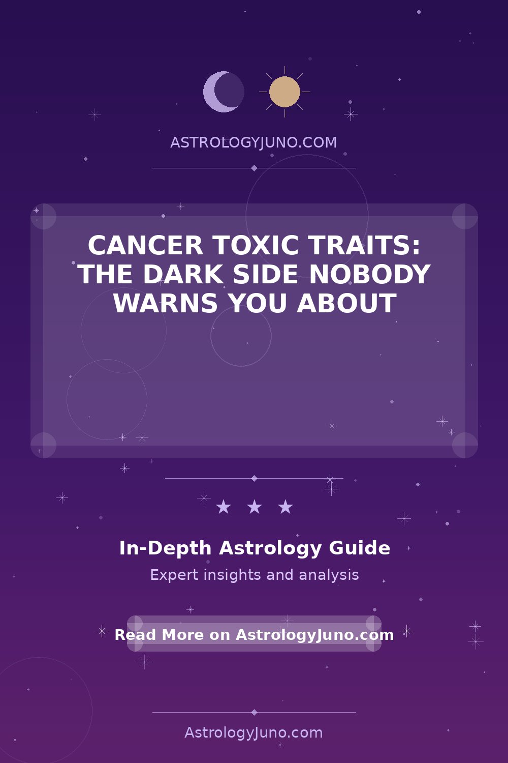 Cancer Toxic Traits: The Dark Side Nobody Warns You About - Astrology Juno