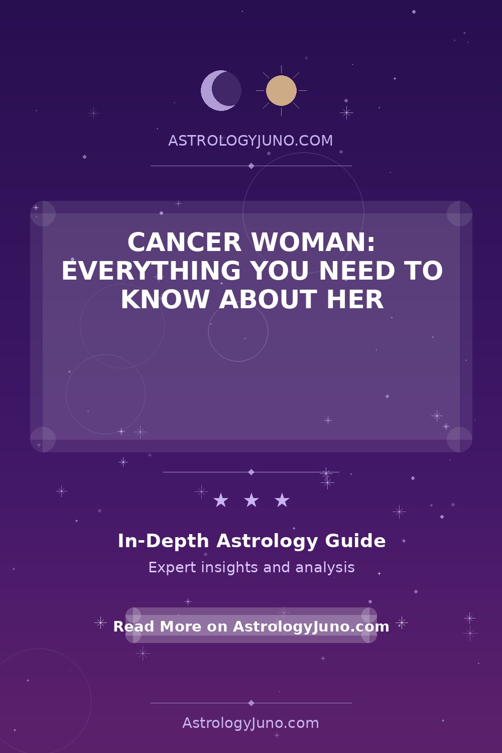 Cancer Woman: Everything You Need to Know About Her - Astrology Juno