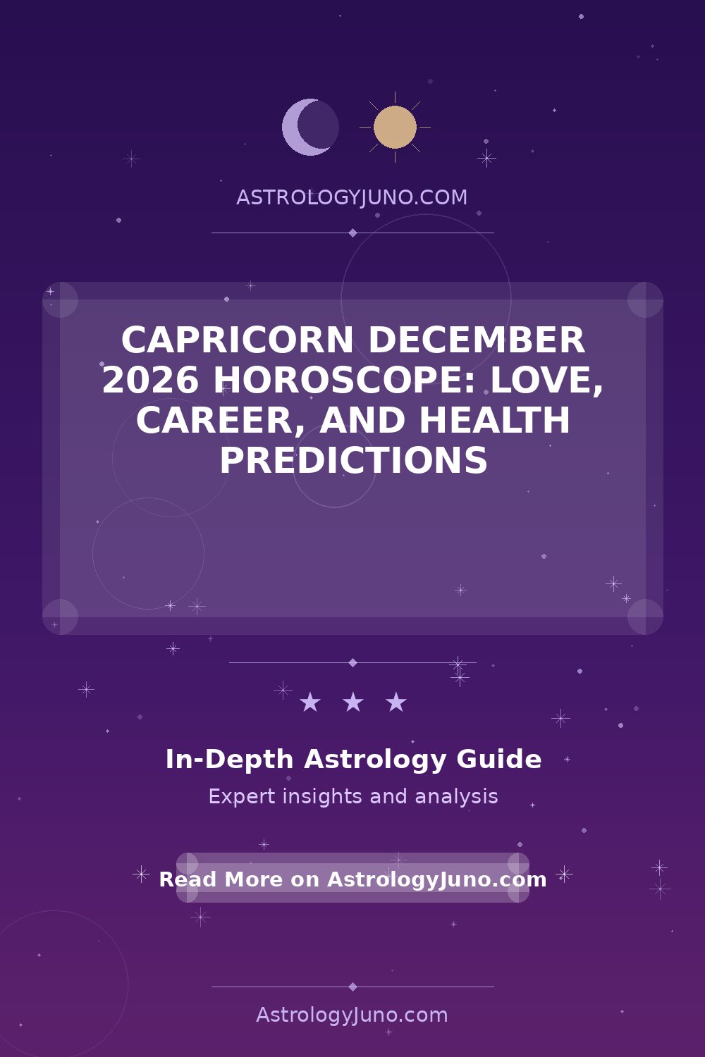 Capricorn December 2026 Horoscope: Love, Career, and Health Predictions ...