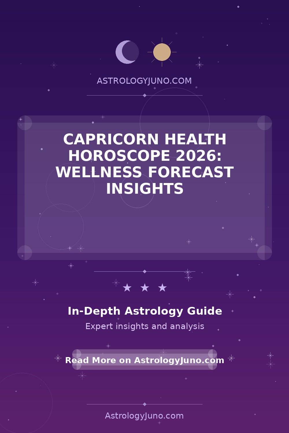 Capricorn Health Horoscope 2026: Wellness Insights - Astrology Juno