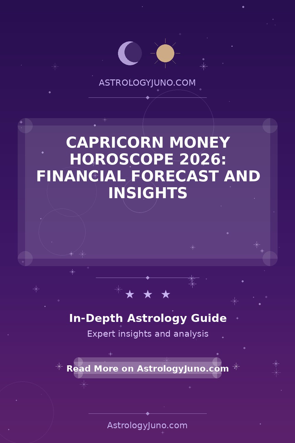 Capricorn 2026 Money Horoscope: Financial Insights - Astrology Juno