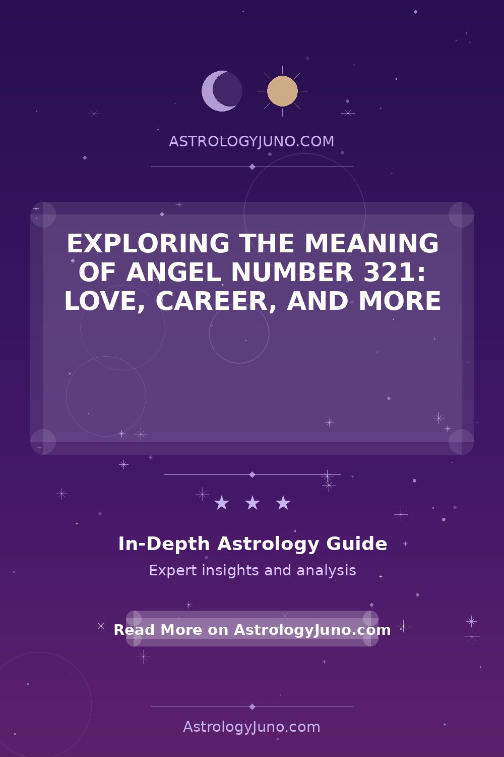 Angel Number 321: Love, Career & Manifestation Meaning - Astrology Juno