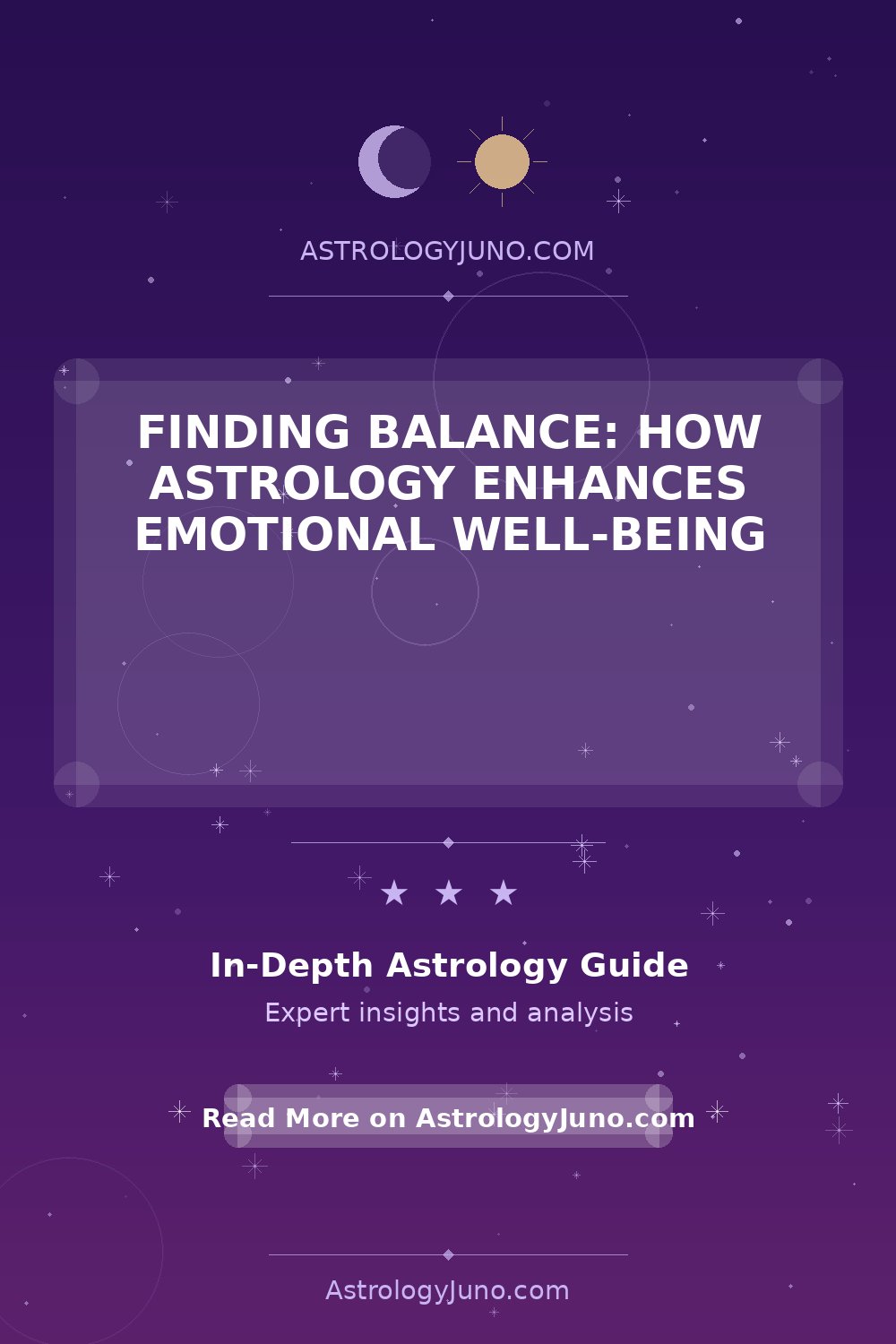 Astrology and Emotional Well-Being: Finding Balance - Astrology Juno