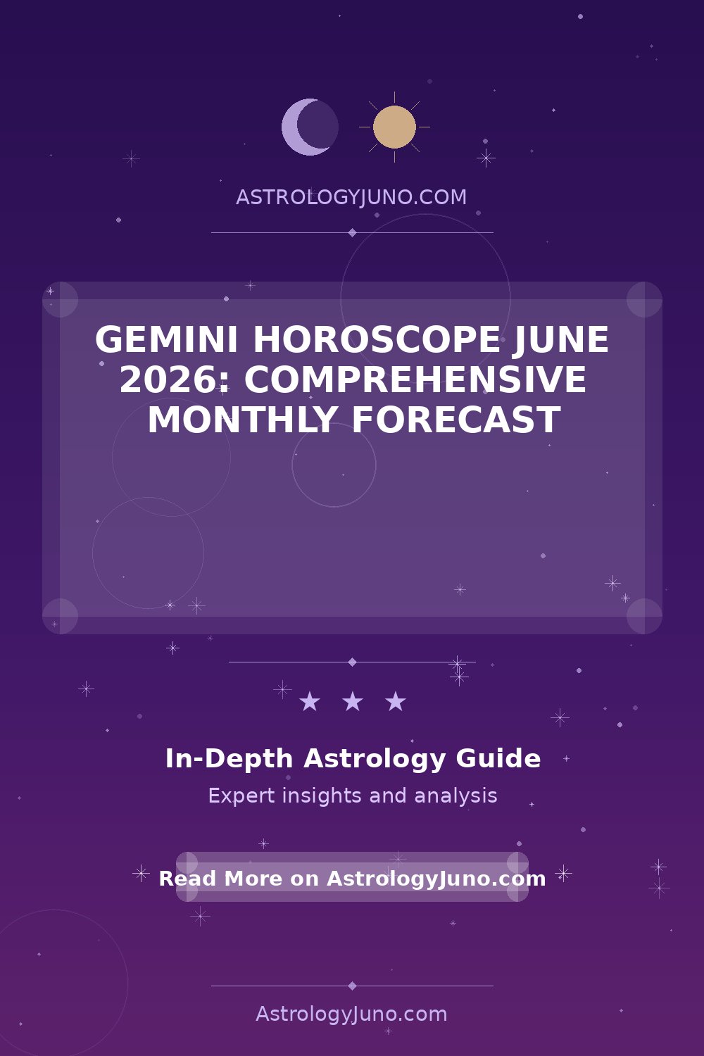 Gemini June 2026 Horoscope: Insights & Predictions - Astrology Juno