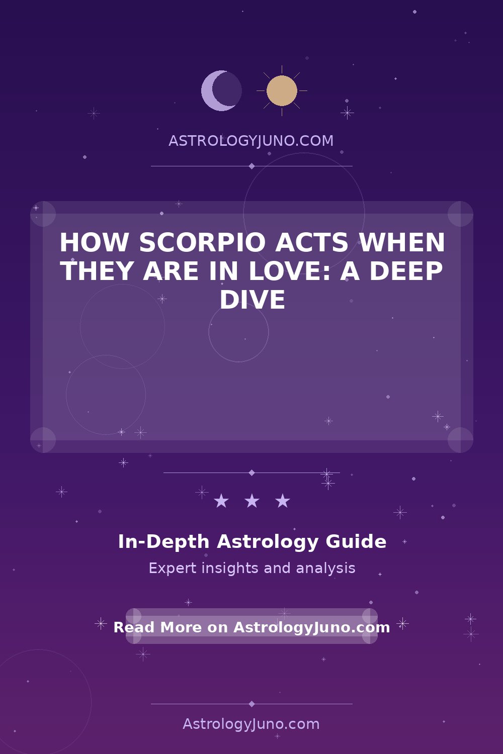 Scorpio in Love: Traits and Behaviors Explained - Astrology Juno