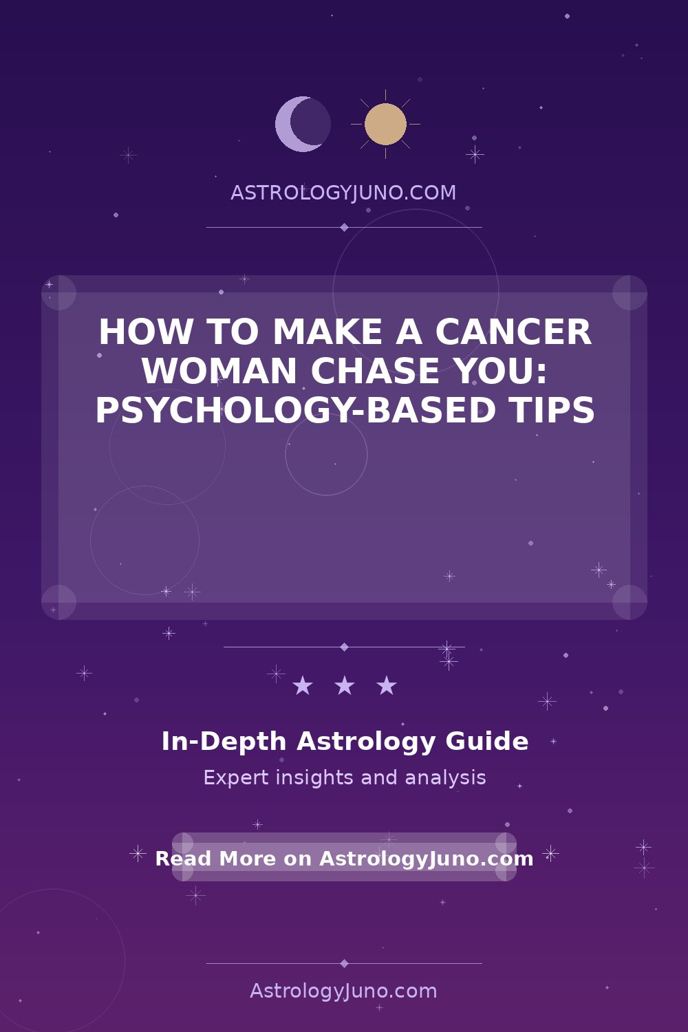 How to Make a Cancer Woman Chase You: Psychology-Based Tips - Astrology ...