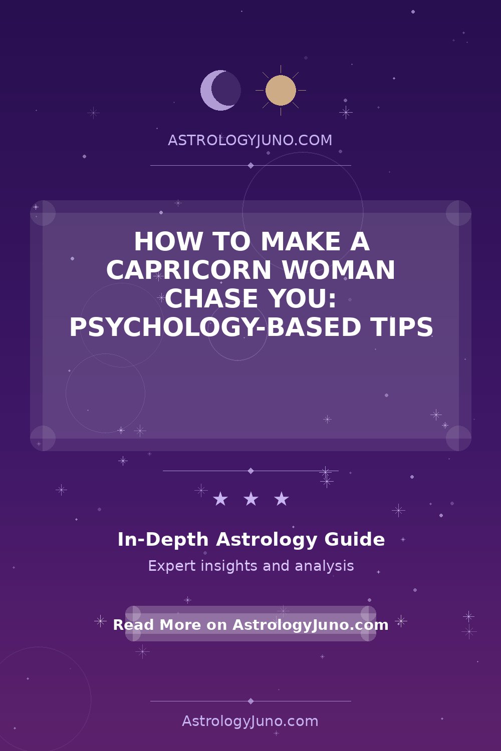 How to Make a Capricorn Woman Chase You: Psychology-Based Tips ...