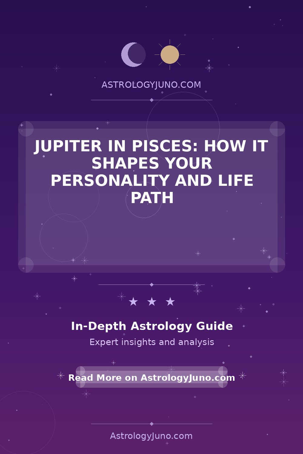 Jupiter in Pisces: How It Shapes Your Personality and Life Path ...