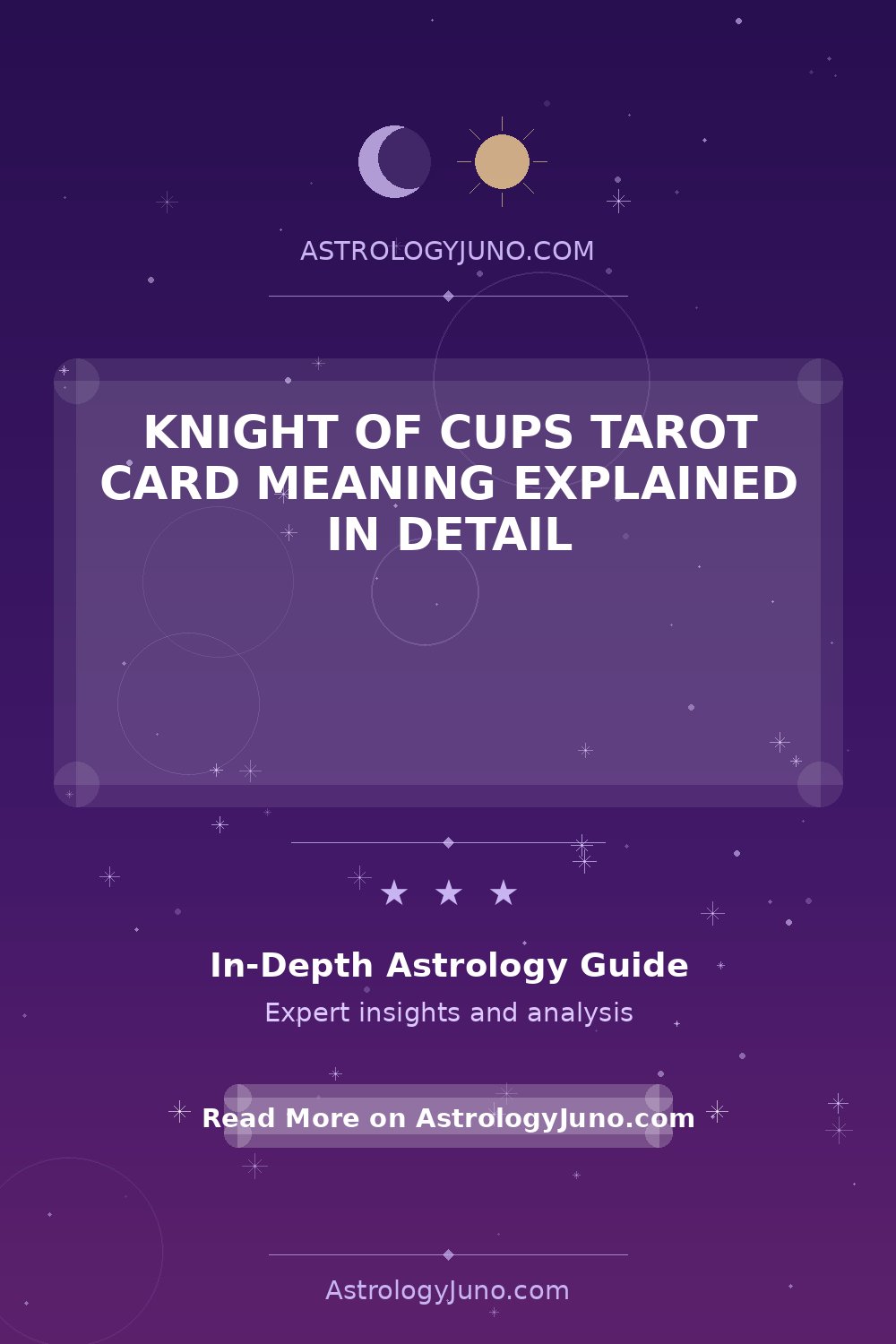Knight of Cups Tarot Card Meaning & Interpretations - Astrology Juno