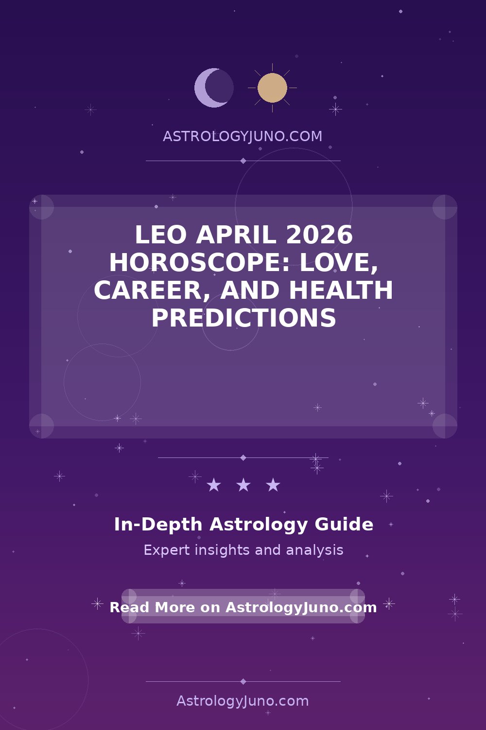 Leo April 2026 Horoscope: Love, Career, and Health Predictions ...