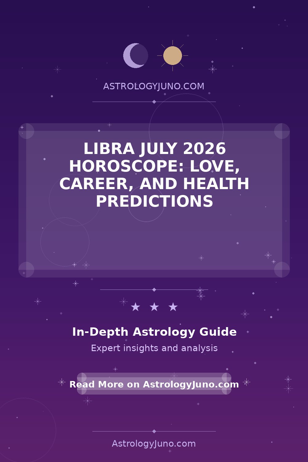 Libra July 2026 Horoscope: Love, Career, and Health Predictions ...