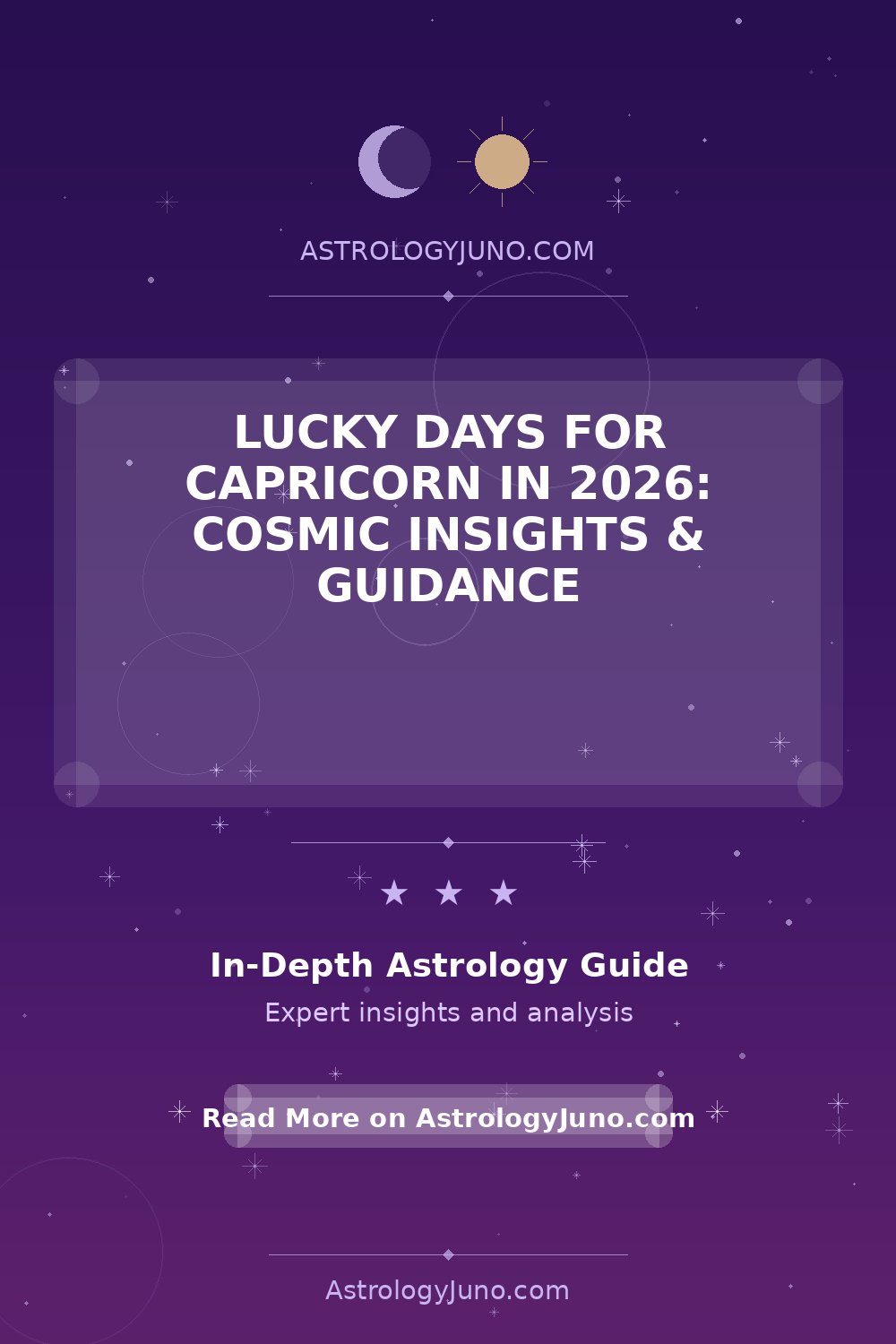 Capricorn's Luckiest Days in 2026: A Comprehensive Guide - Astrology Juno