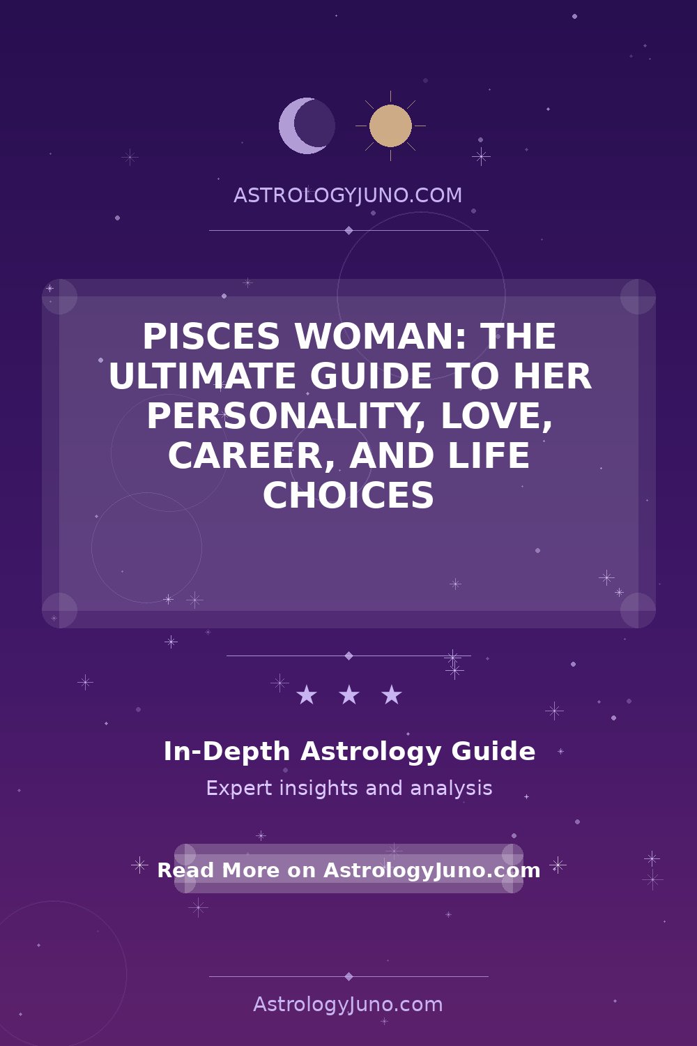 Pisces Woman: The Ultimate Guide to Her Personality, Love, Career, and ...