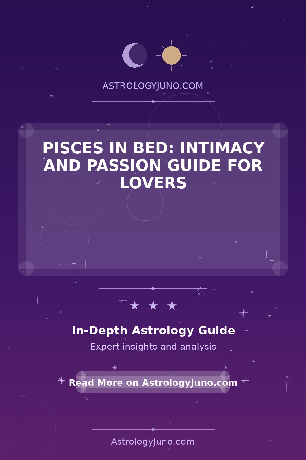 Pisces in Bed: Passionate Intimacy Guide - Astrology Juno