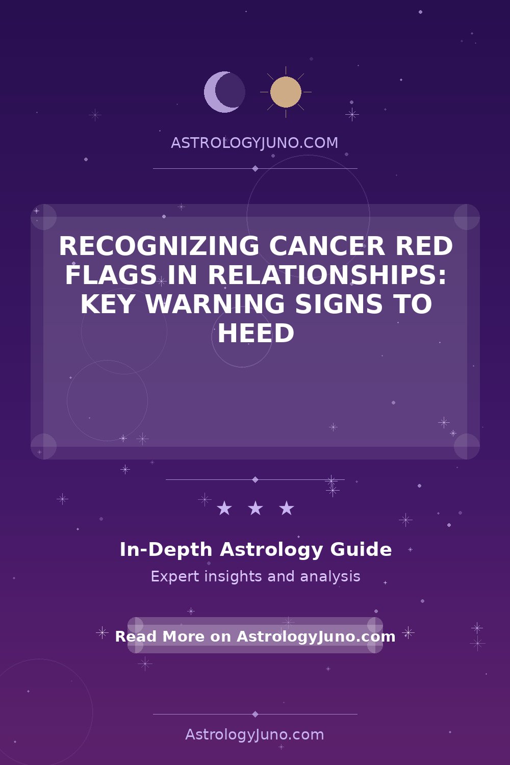 Recognizing Cancer Red Flags in Relationships: Key Warning Signs to ...