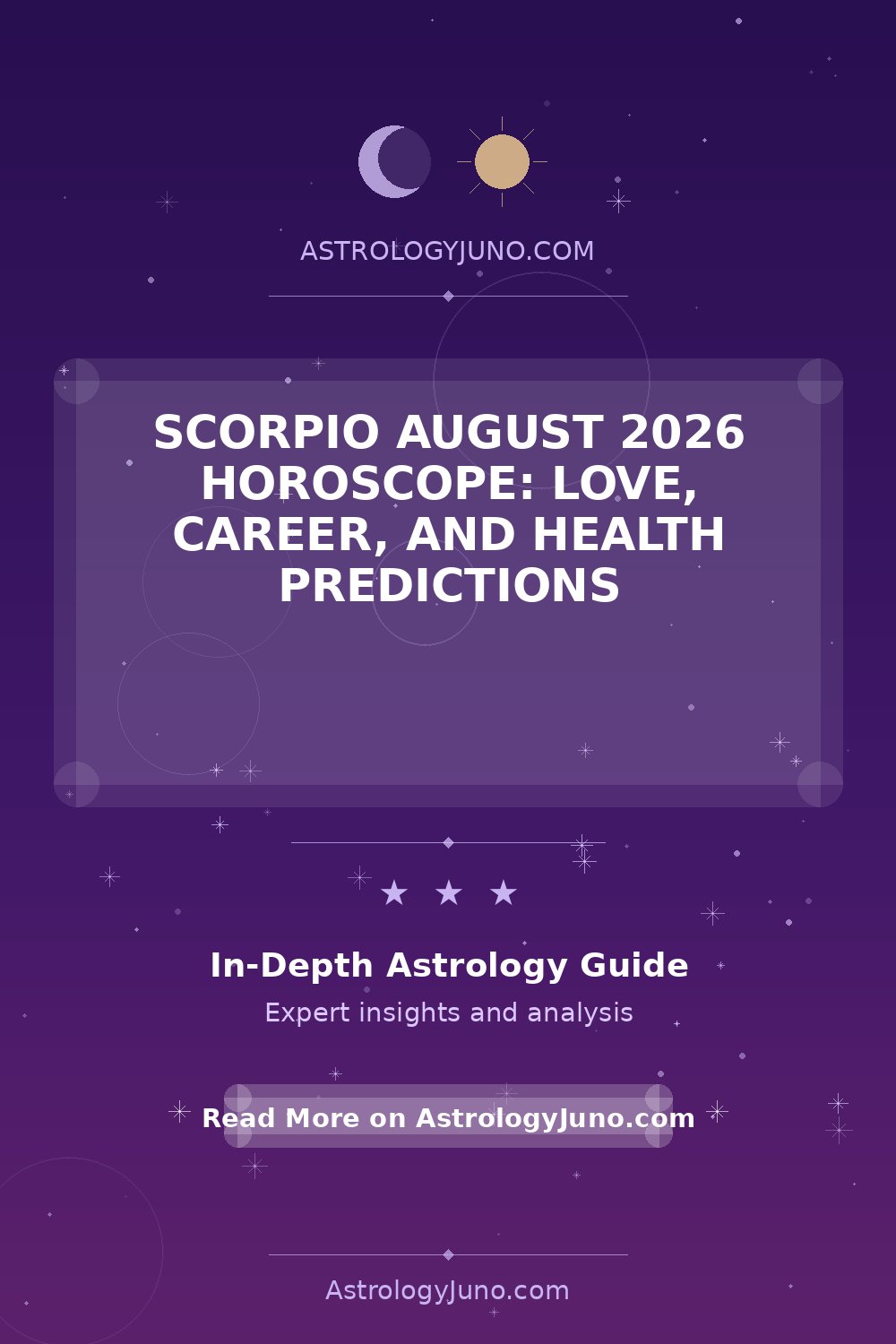 Scorpio August 2026 Horoscope: Love, Career, and Health Predictions ...