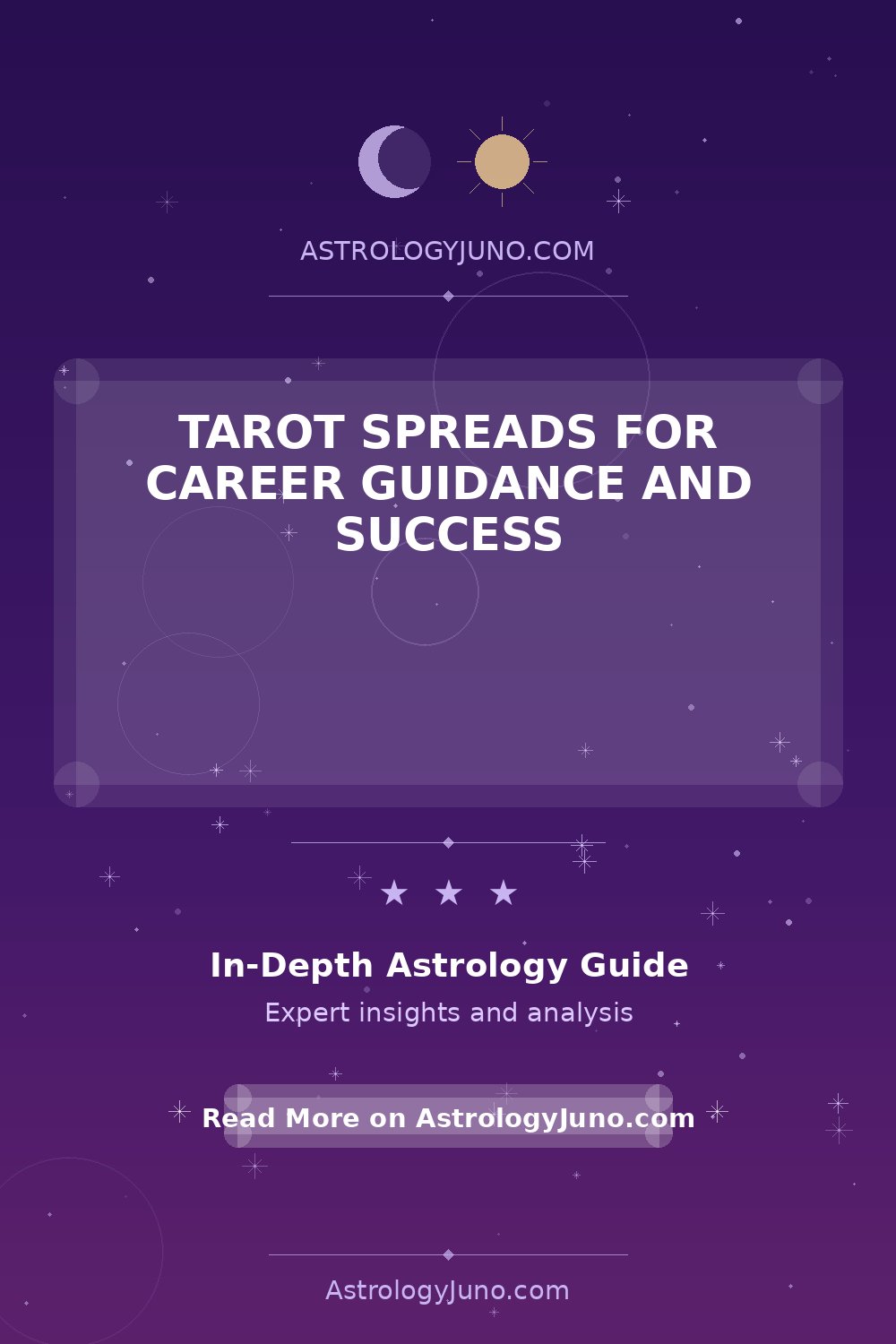 Tarot Spreads for Career Guidance and Success - Astrology Juno
