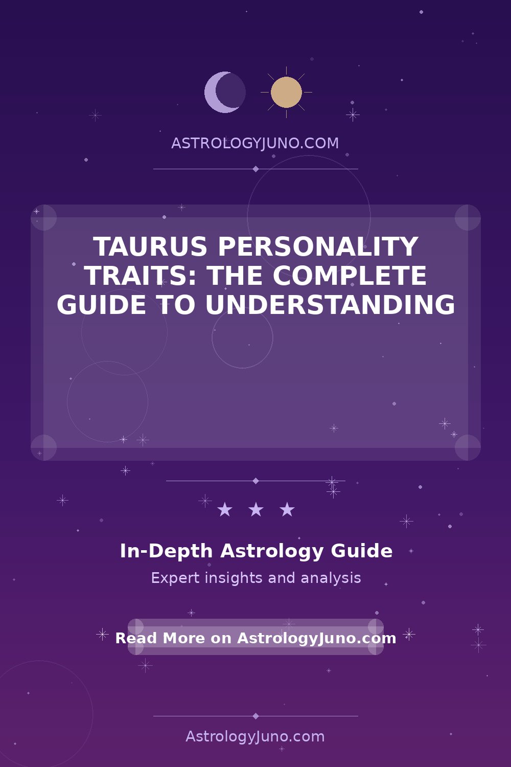 Explore Taurus Personality Traits: Your Complete Guide - Astrology Juno