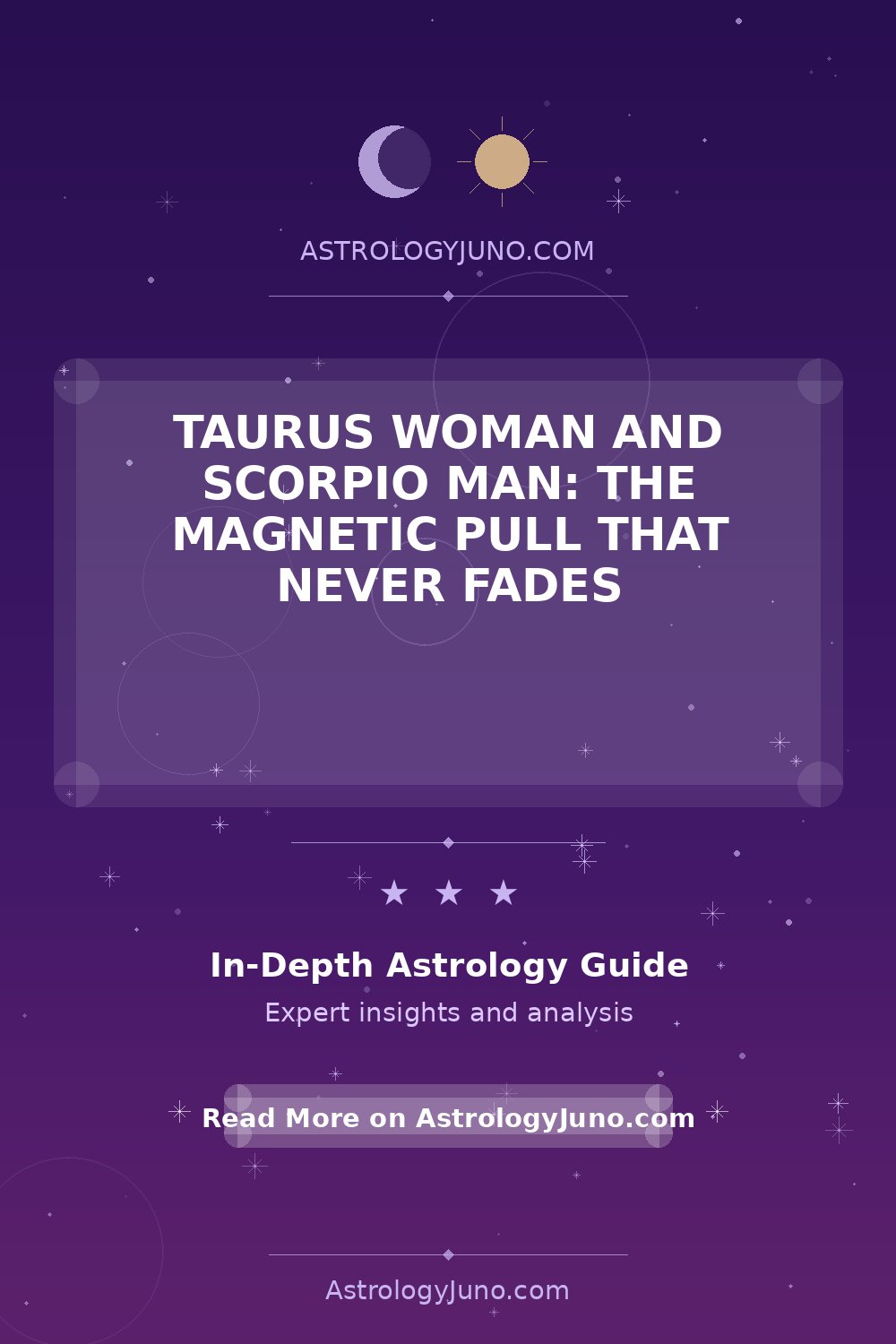 Taurus Woman and Scorpio Man: The Magnetic Pull That Never Fades ...