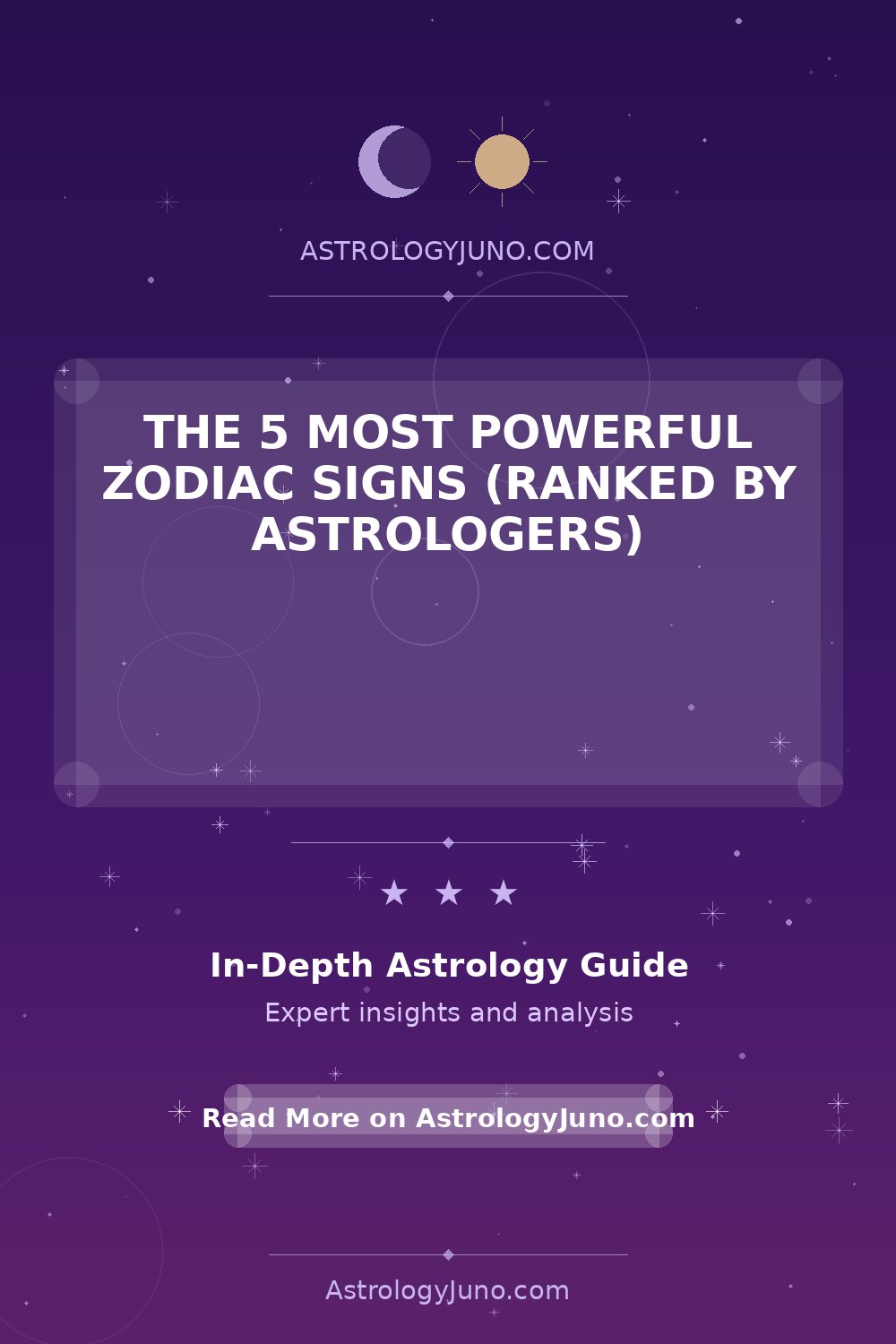 The 5 Most Powerful Zodiac Signs (Ranked by Astrologers) - Astrology Juno