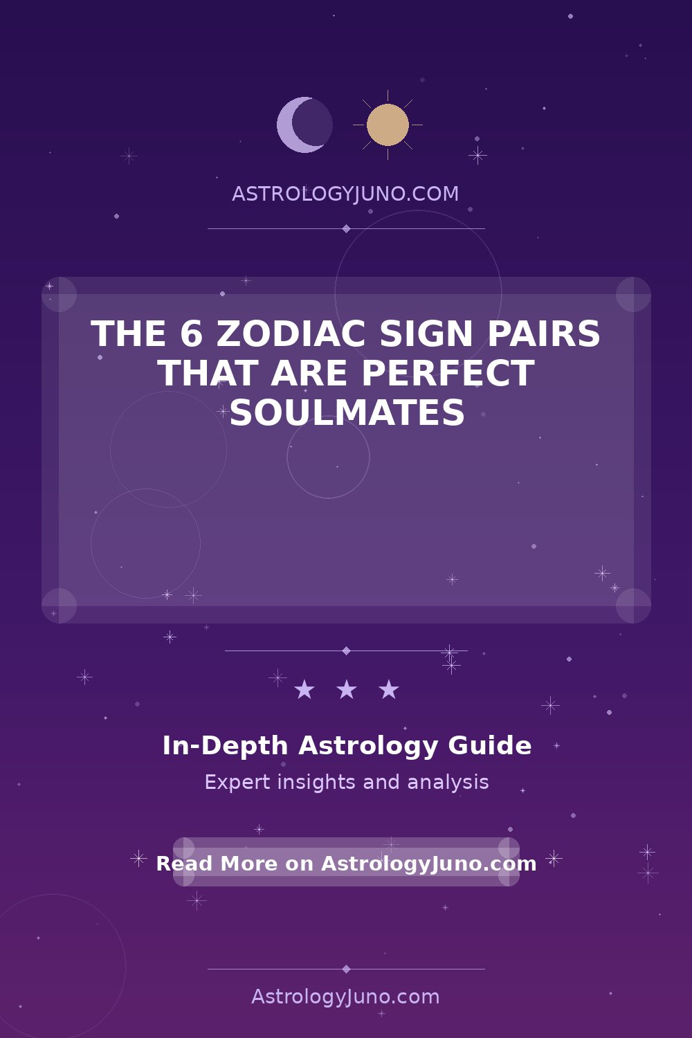 The 6 Zodiac Sign Pairs That Are Perfect Soulmates - Astrology Juno