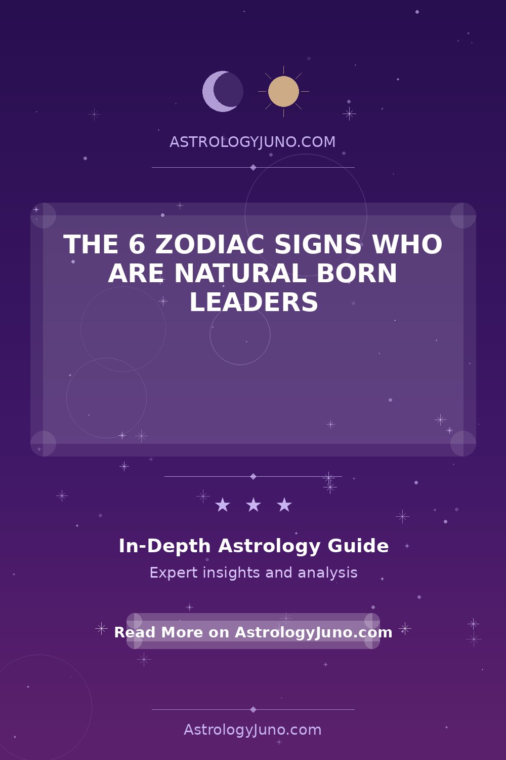 The 6 Zodiac Signs Who Are Natural Born Leaders - Astrology Juno