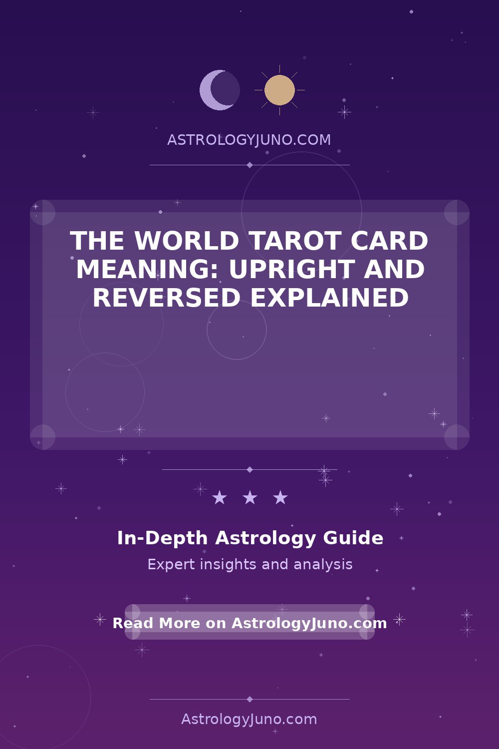 Understanding The World Tarot Card Meaning - Astrology Juno