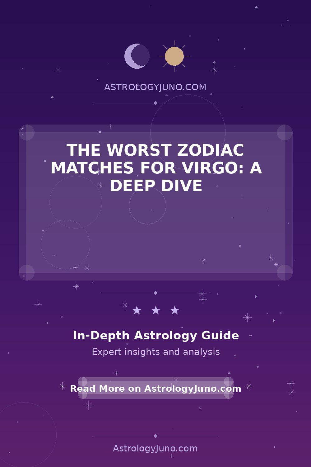Discover Virgo's Worst Zodiac Matches - Astrology Juno