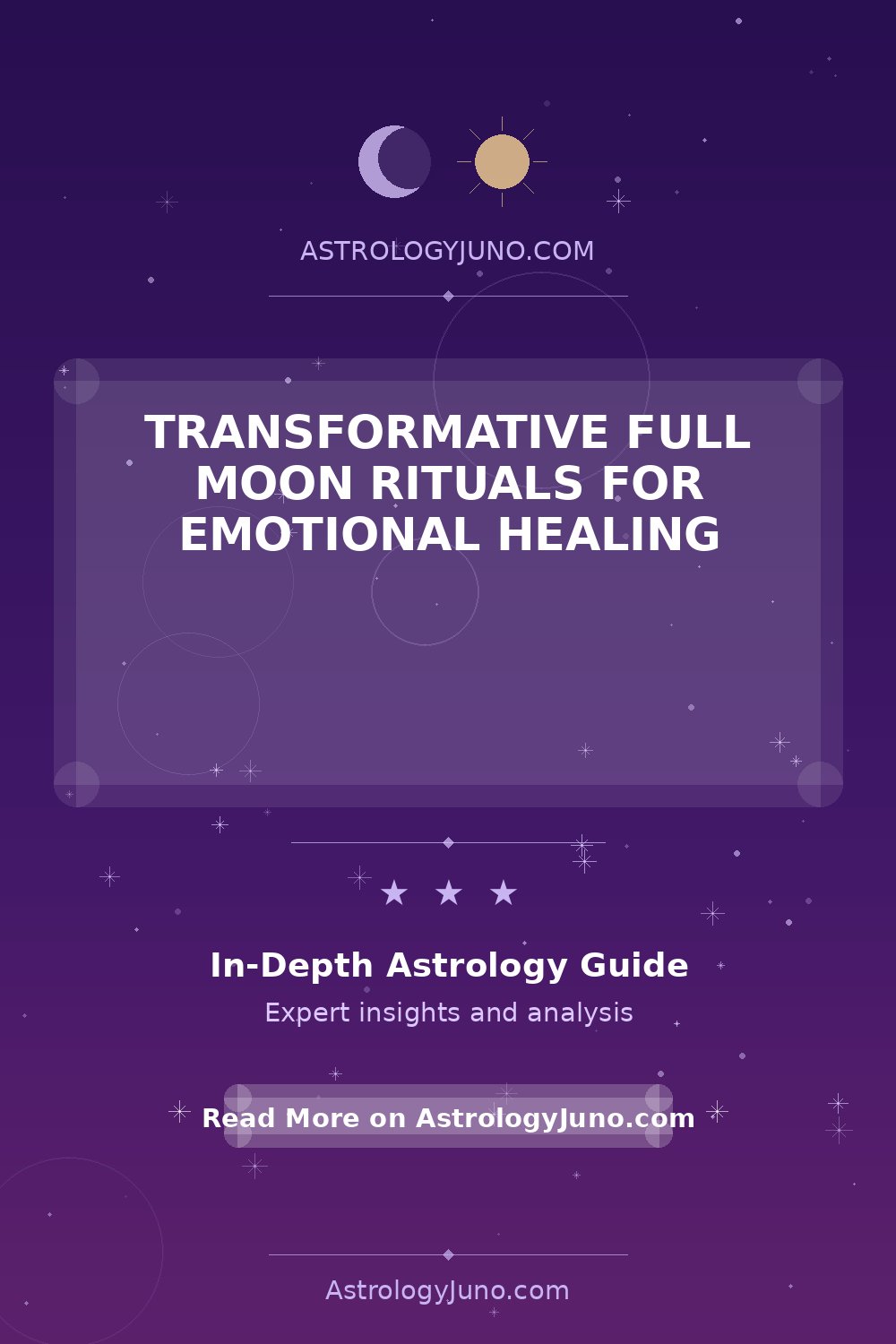 Full Moon Rituals: Release & Healing Guide - Astrology Juno