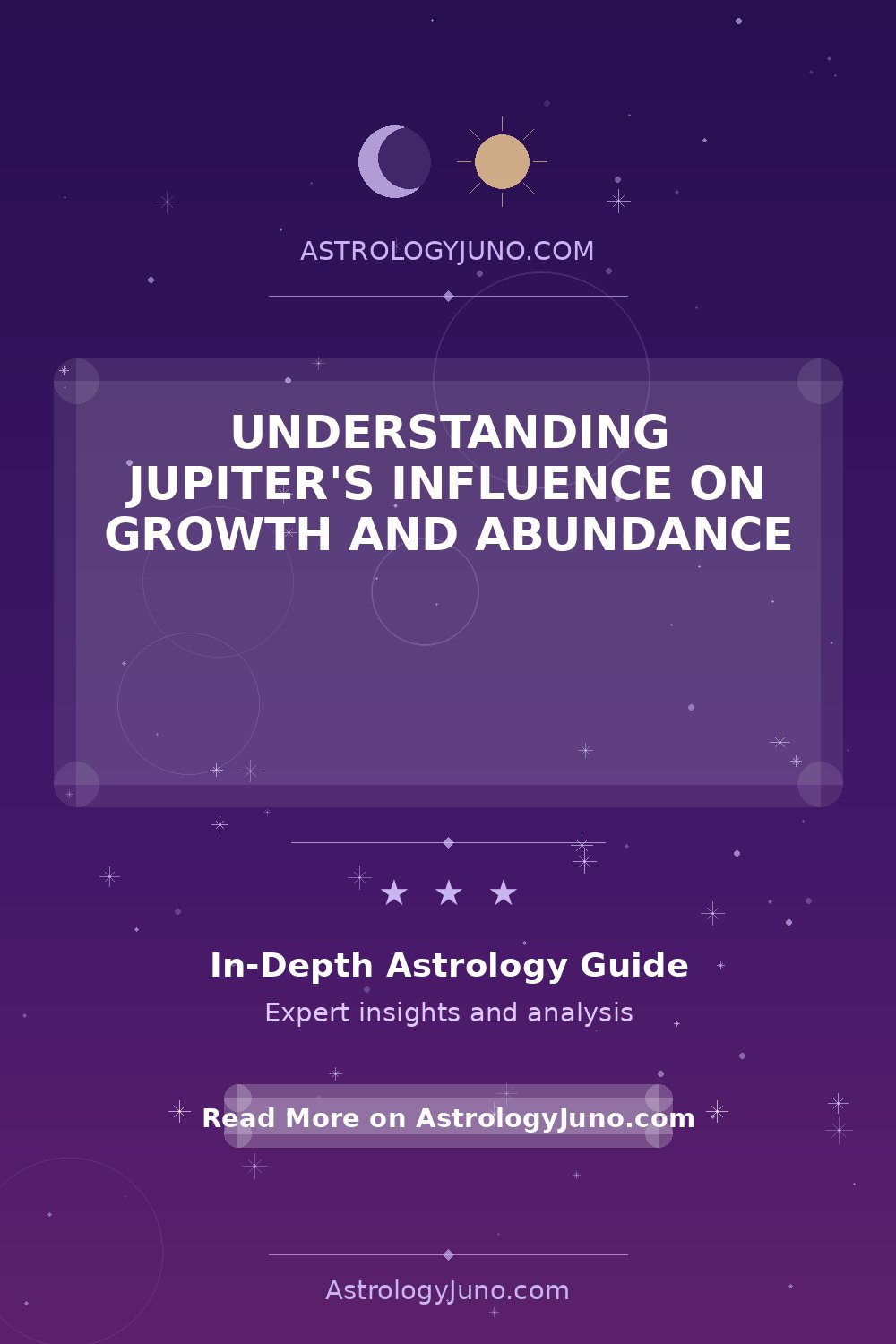 Jupiter's Role in Growth and Abundance in Astrology - Astrology Juno