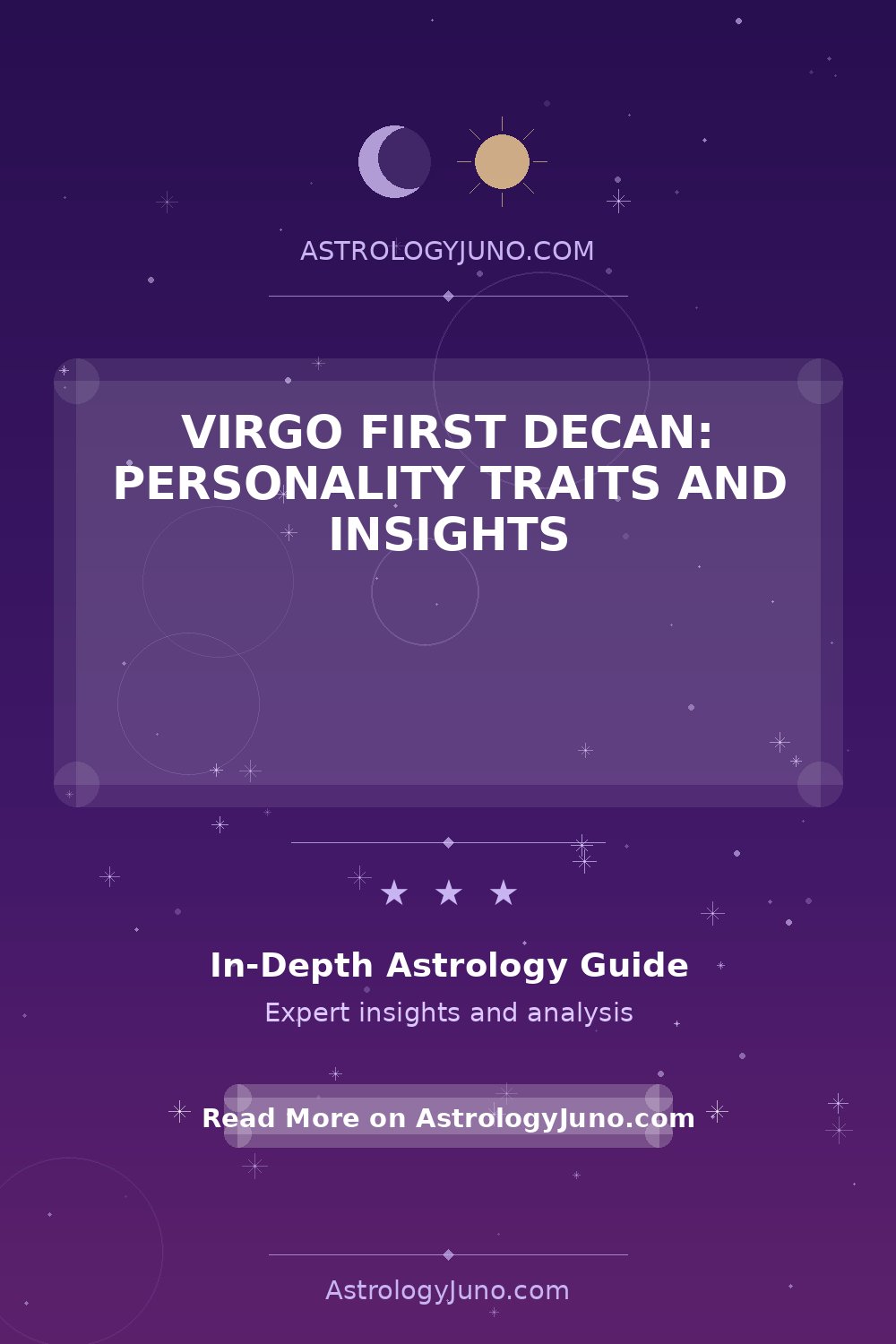 Explore Virgo First Decan Traits & Personalities - Astrology Juno